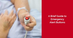 A Brief Guide to Emergency Alert Buttons | Canadian Security Professionals